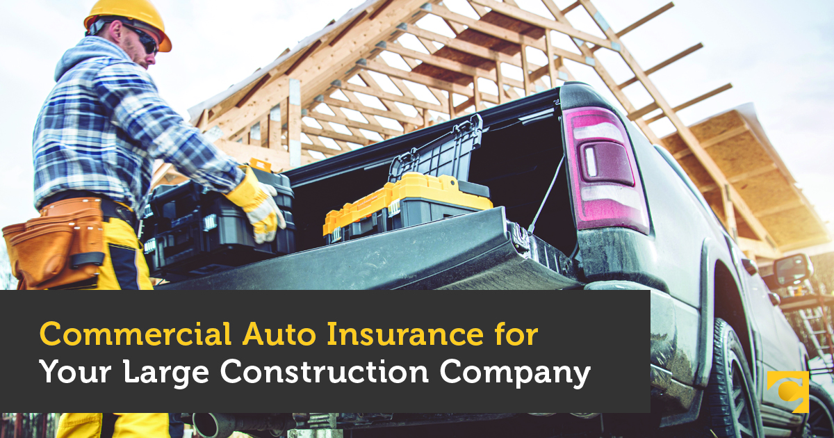 Commercial Fleet Insurance for Large Construction Companies