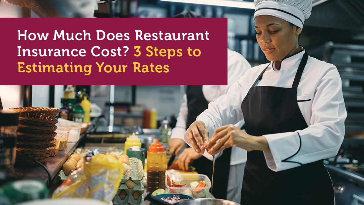 How Much Does Restaurant Insurance Cost? Factors To Consider